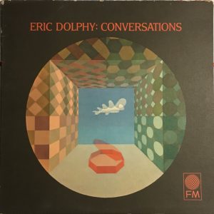 Eric Dolphy – Conversations – Disques du "Moi"